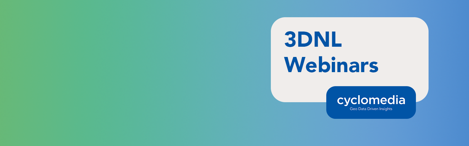 Webinars - Dit is wat je wil weten over 3D data | Cyclomedia